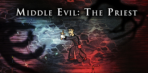 Middle Evil: The Priest